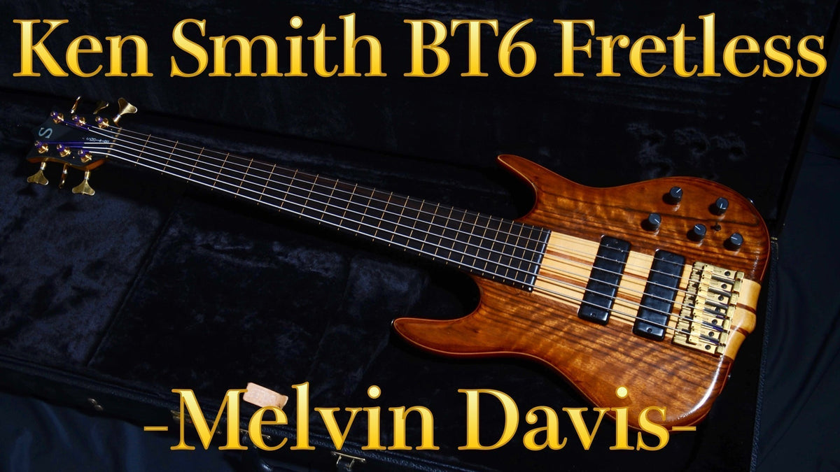 BassKen Smith BT6 Fretless -Melvin Davis-.